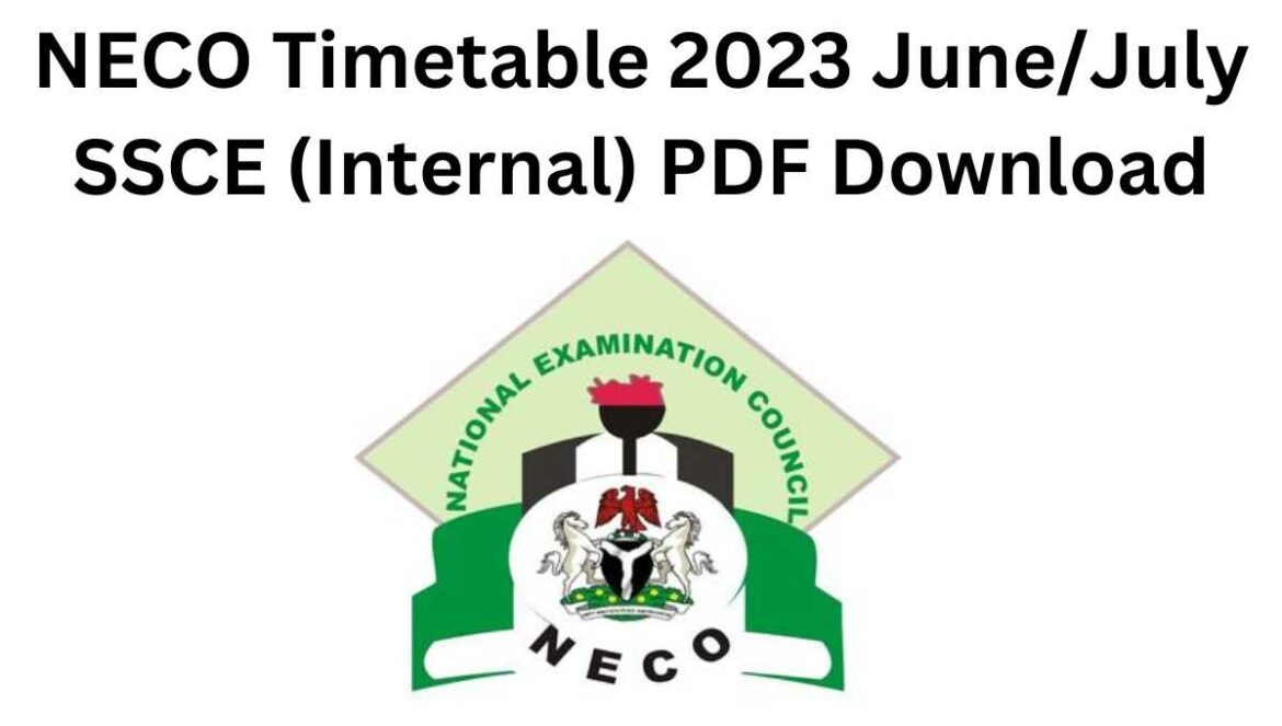 NECO Timetable 2023 June/July SSCE (Internal) PDF Download