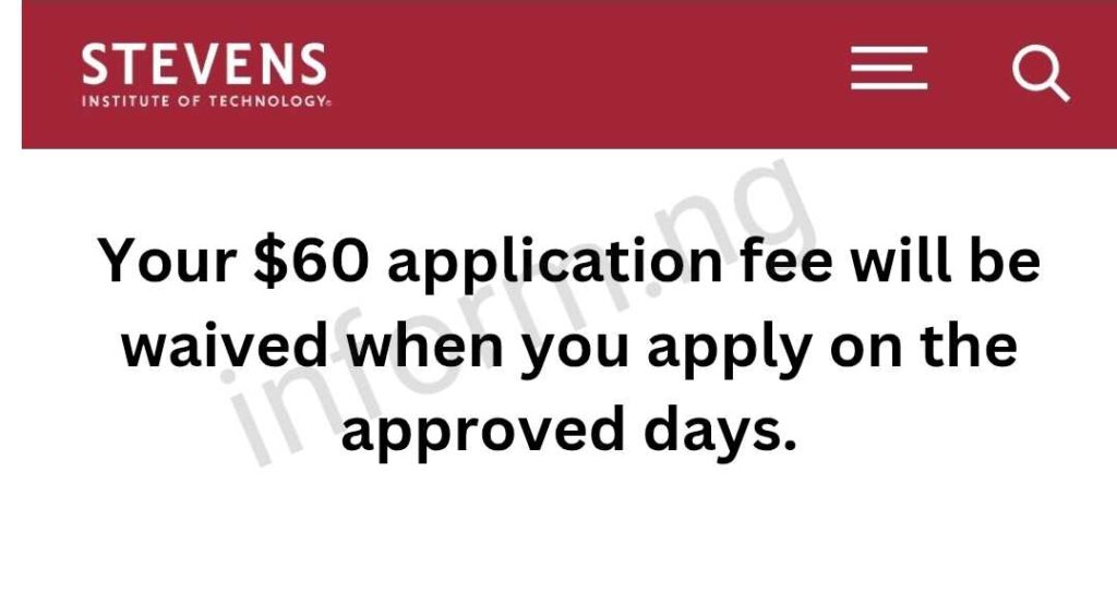 Stevens Institute of Technology Application Fee Waiver 2025